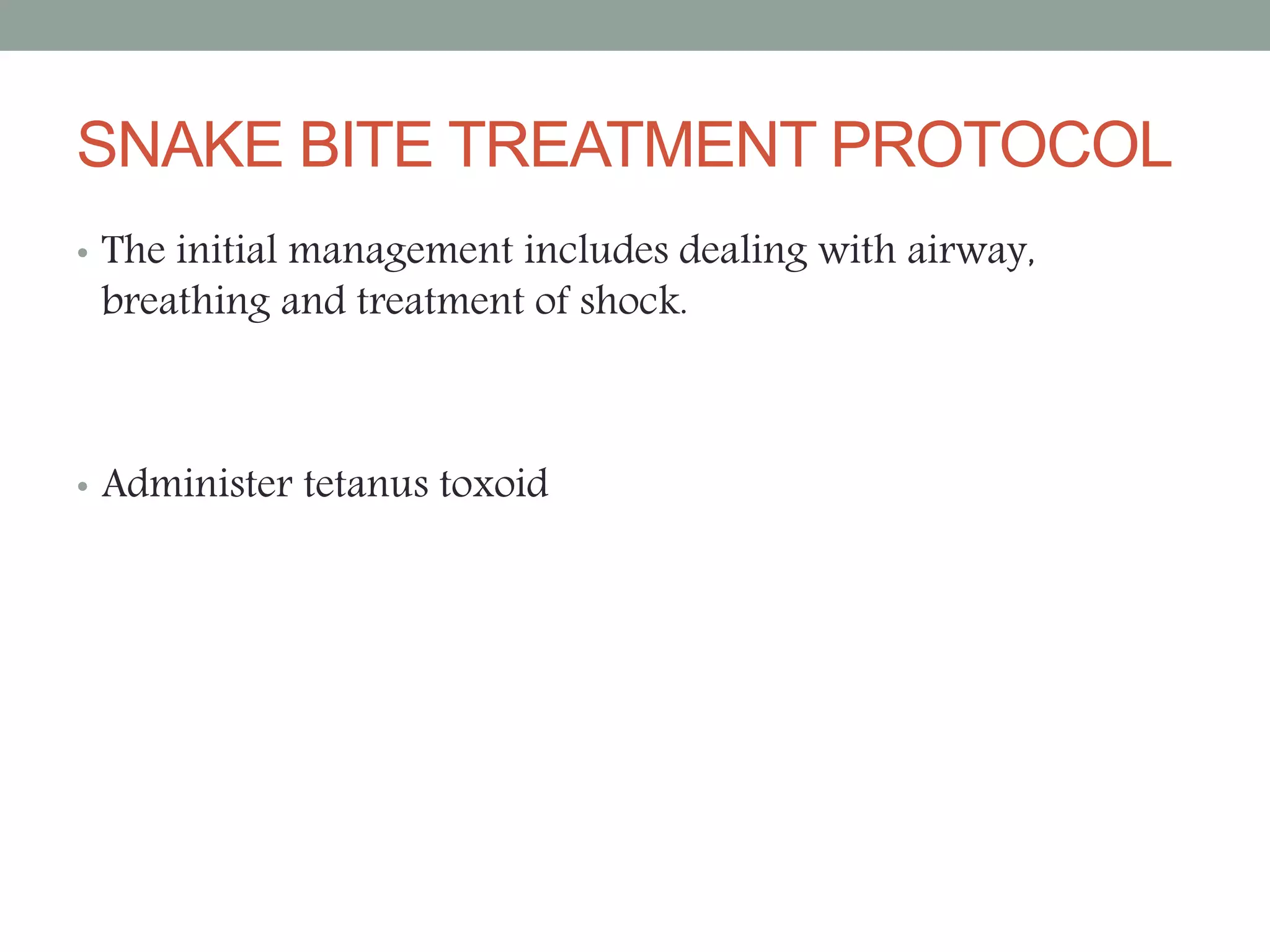 SNAKE BITE MANAGEMENT | PPTX