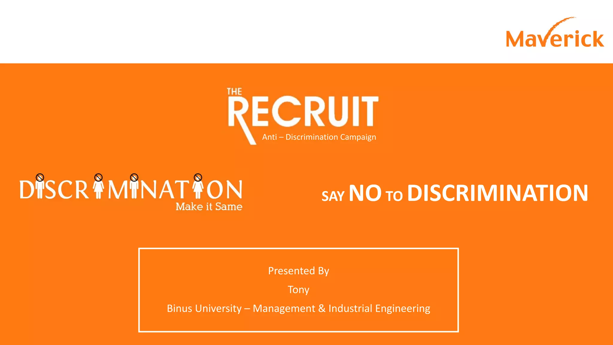 Anti Discrimination Campaign - The Recruit 2015 - Tony - Management ...