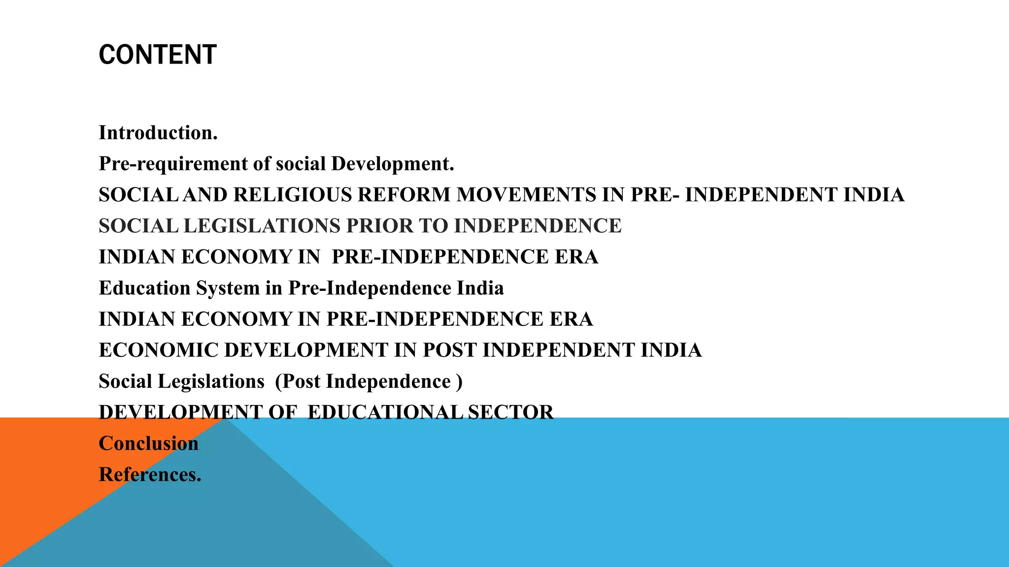 Final social dev(pre&post independence) 1 | PPTX