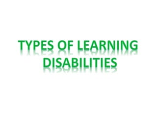 Types of Learning Disabilities | PPTX