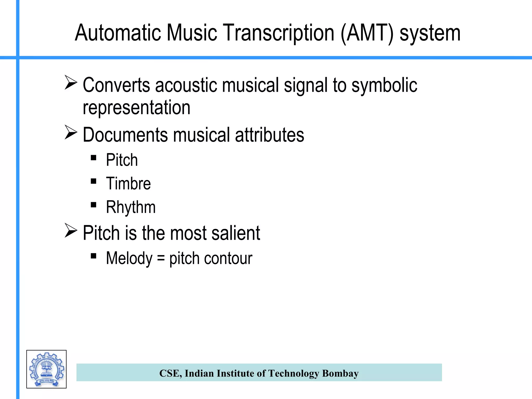 Pitch detection in Tabla accompaniment | PPT