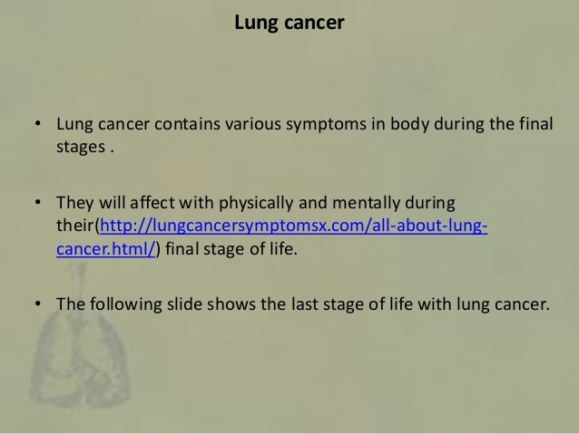 Final stages of life with lung cancer