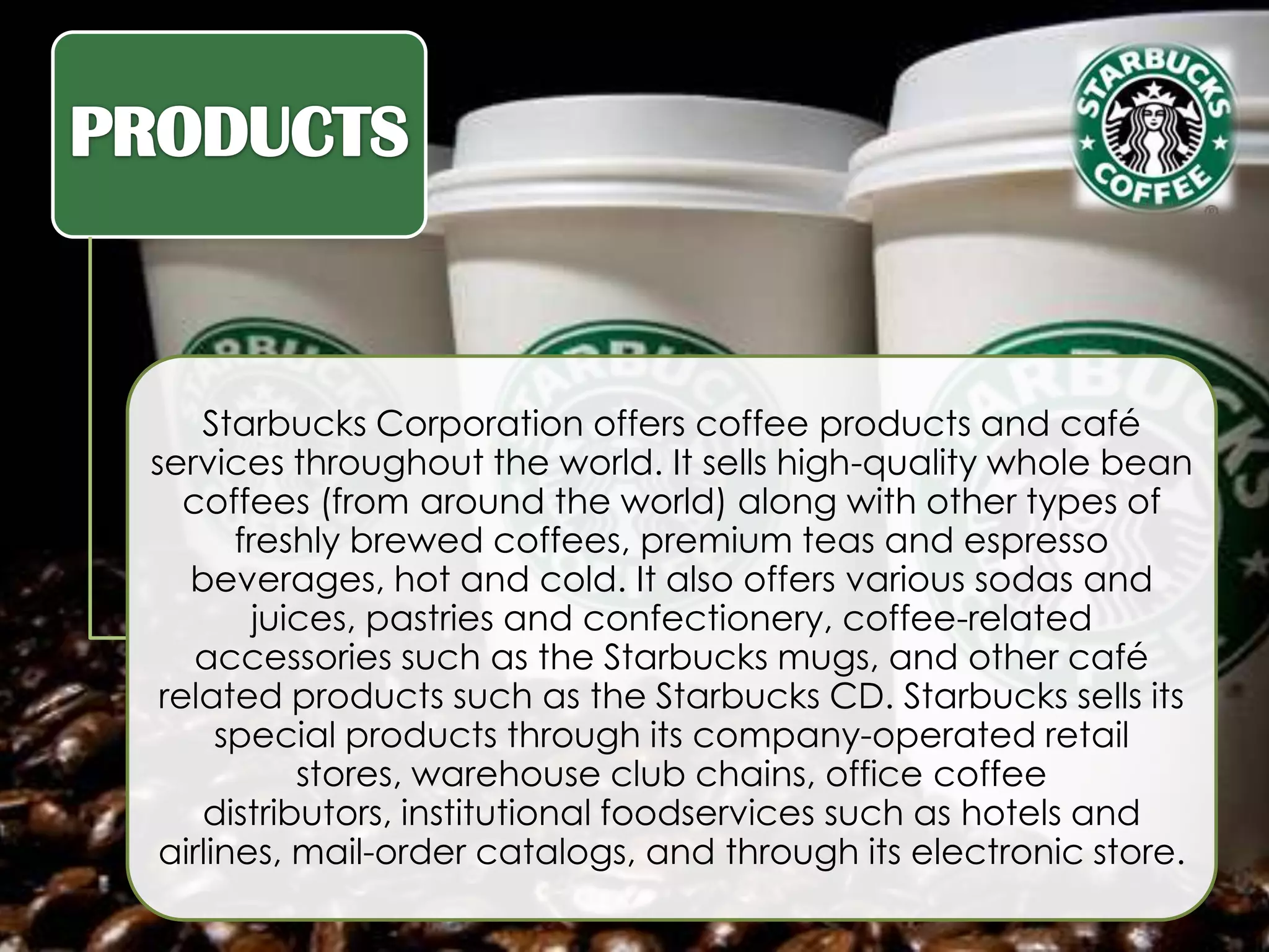 The Operation Management Strategies of Starbucks | PPTX