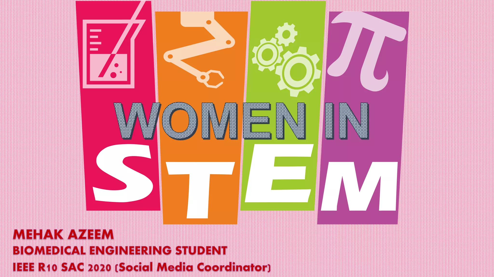 Women In STEM/ Women In Engineering/ STEM Barriers and Solutions/ Need ...