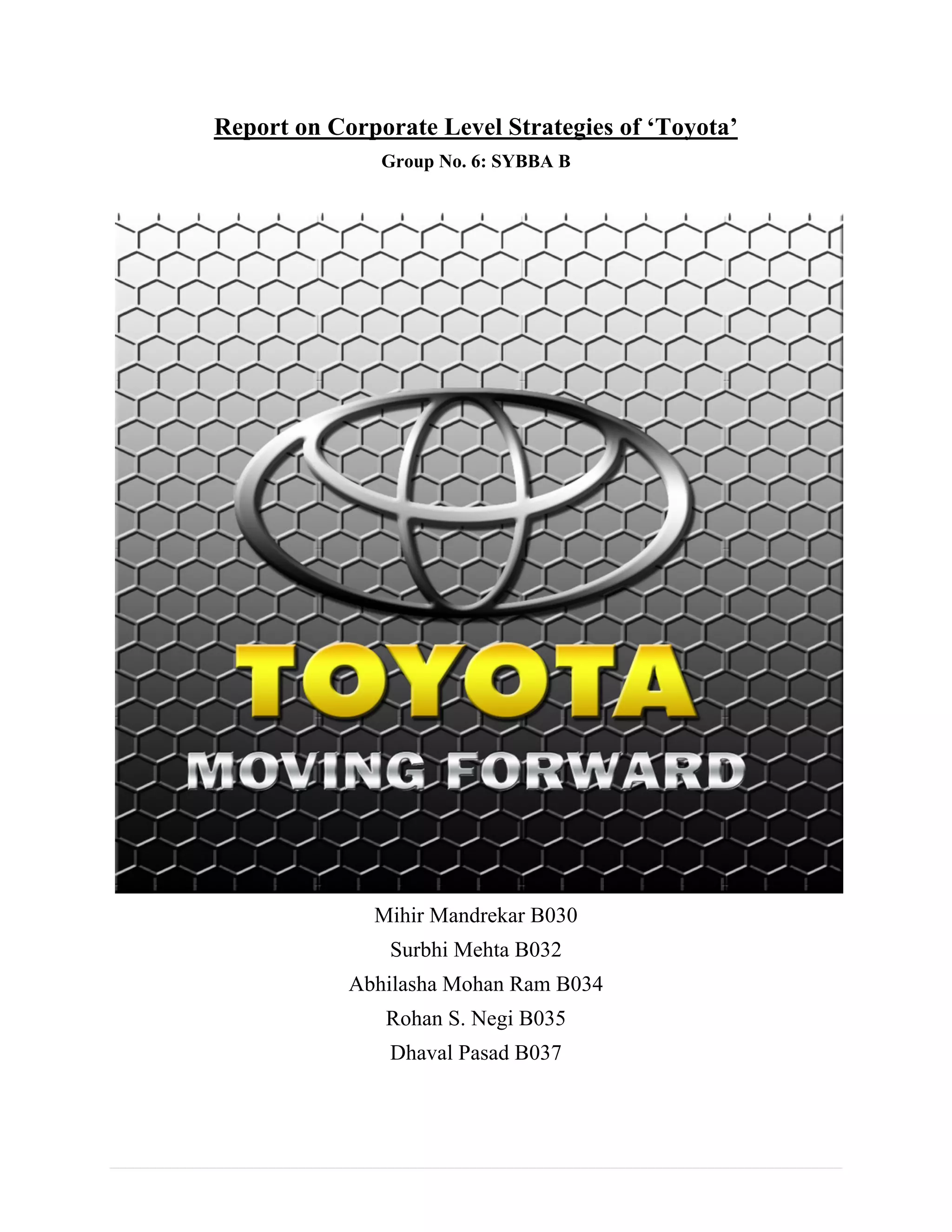 Toyota: Analysis of Vision Statement, Corporate Level Strategies & SWOT ...