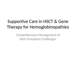 Final_Supportive_Care_HSCT_Presentation_Expanded.pptx