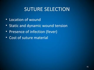 sutures and suturing technique and knots | PPT