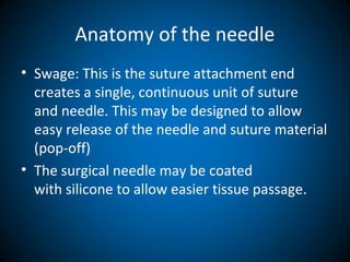 sutures and suturing technique and knots | PPT
