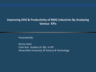 Improving OHS & Productivity of RMG Industries By Analyzing Various ...