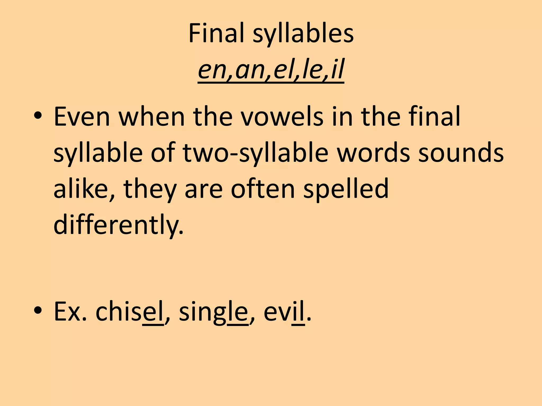 Final syllables en,an,el,le.il | PPT