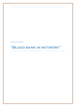 Blood bank in network | PDF