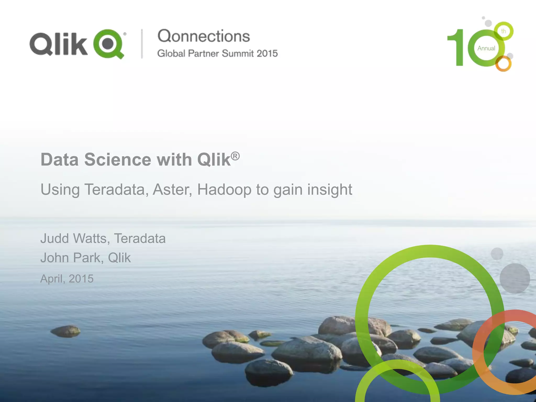 Qonnections2015 - Data science with Qlik | PPT