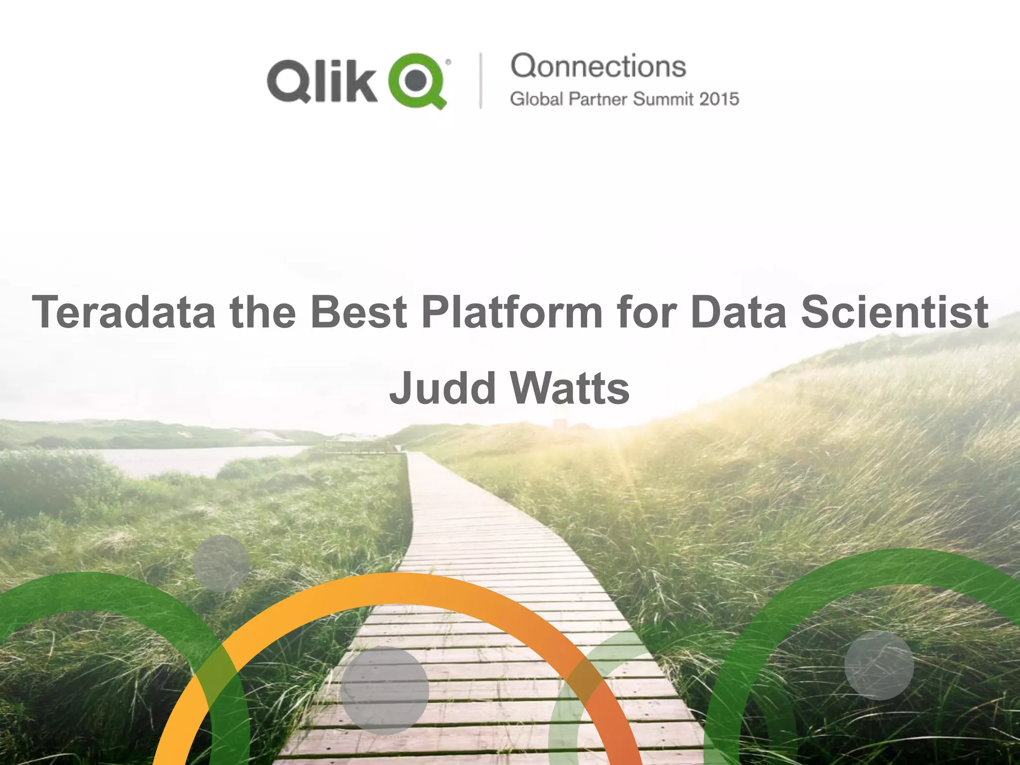 Qonnections2015 - Data science with Qlik | PPT