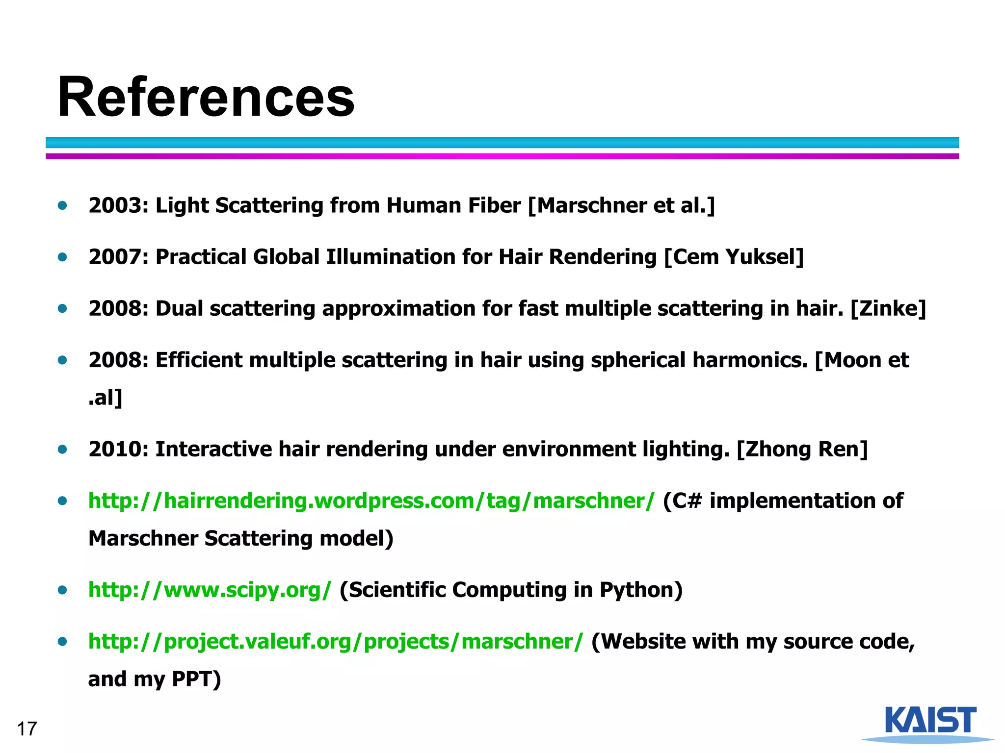 Improve real-time hair rendering. | PPT