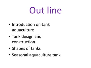 tank culture | PPTX