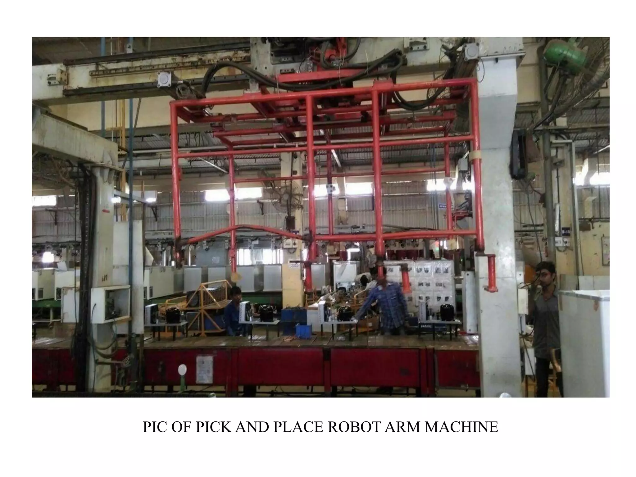 TECHNICAL IMPROVEMENT IN PICK & PLACE ROBOT ARM MACHINE BY GIVING ALTERNATE TURN TABLE MACHINE ...