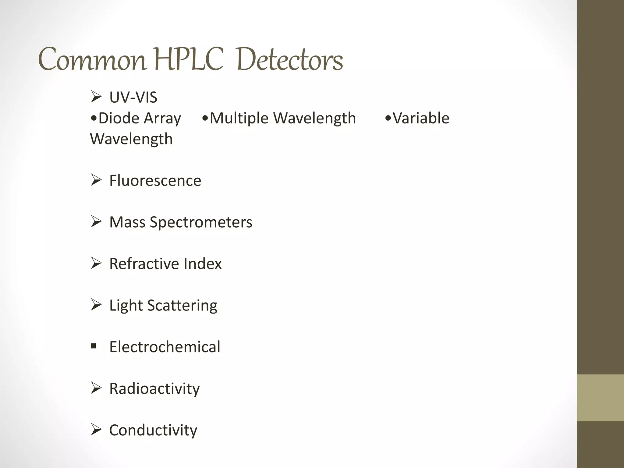 DIODE ARRAY AND FLUORESCENCE DETECTOR | PPTX