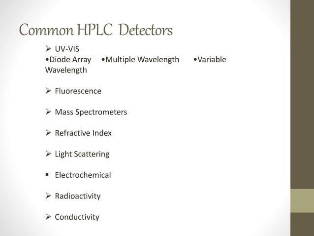 DIODE ARRAY AND FLUORESCENCE DETECTOR | PPTX
