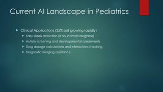 The Digital Pediatrician - AI in everyday pediatric practice | PPTX