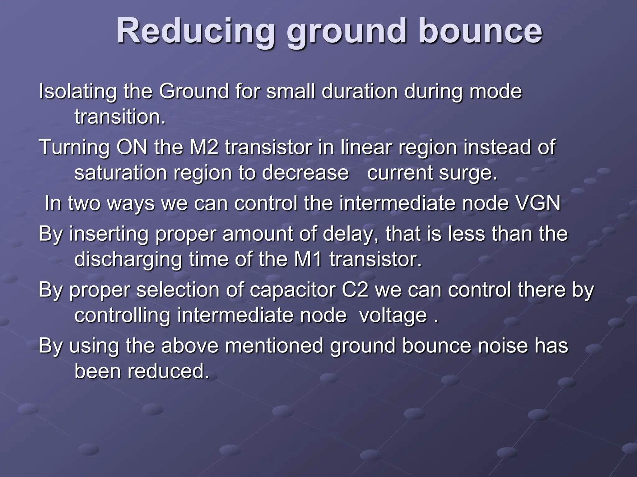 final thesis pptReductions of leakage and ground bounce noise in.ppt