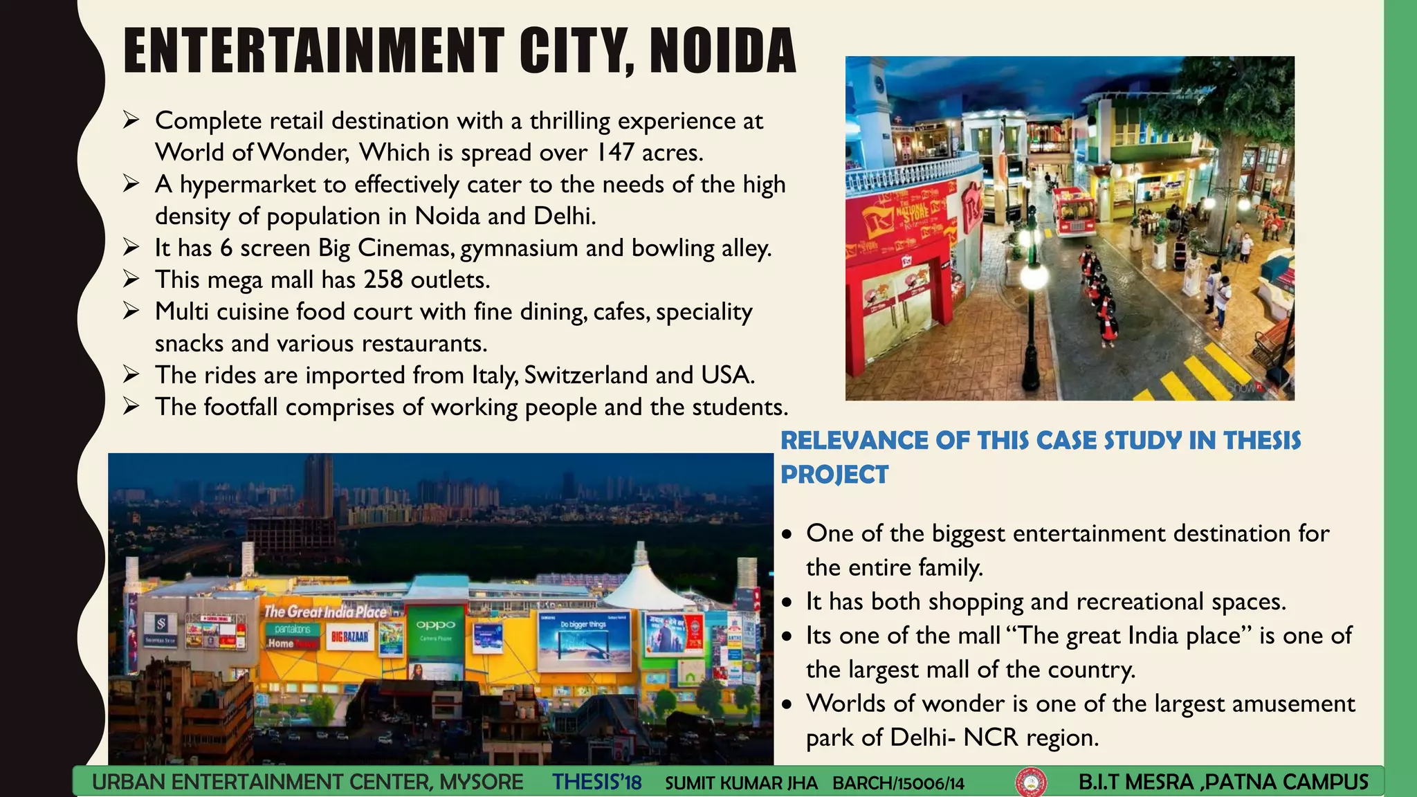 Urban Entertainment Center, introduction, live case study, literature ...