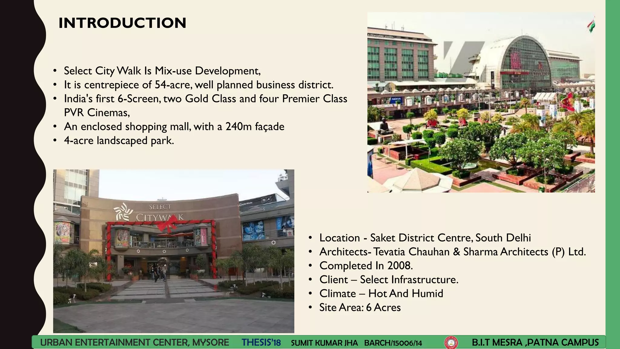 Urban Entertainment Center, introduction, live case study, literature case study, comparative ...