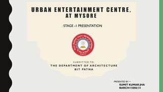 Urban Entertainment Center, introduction, live case study, literature ...