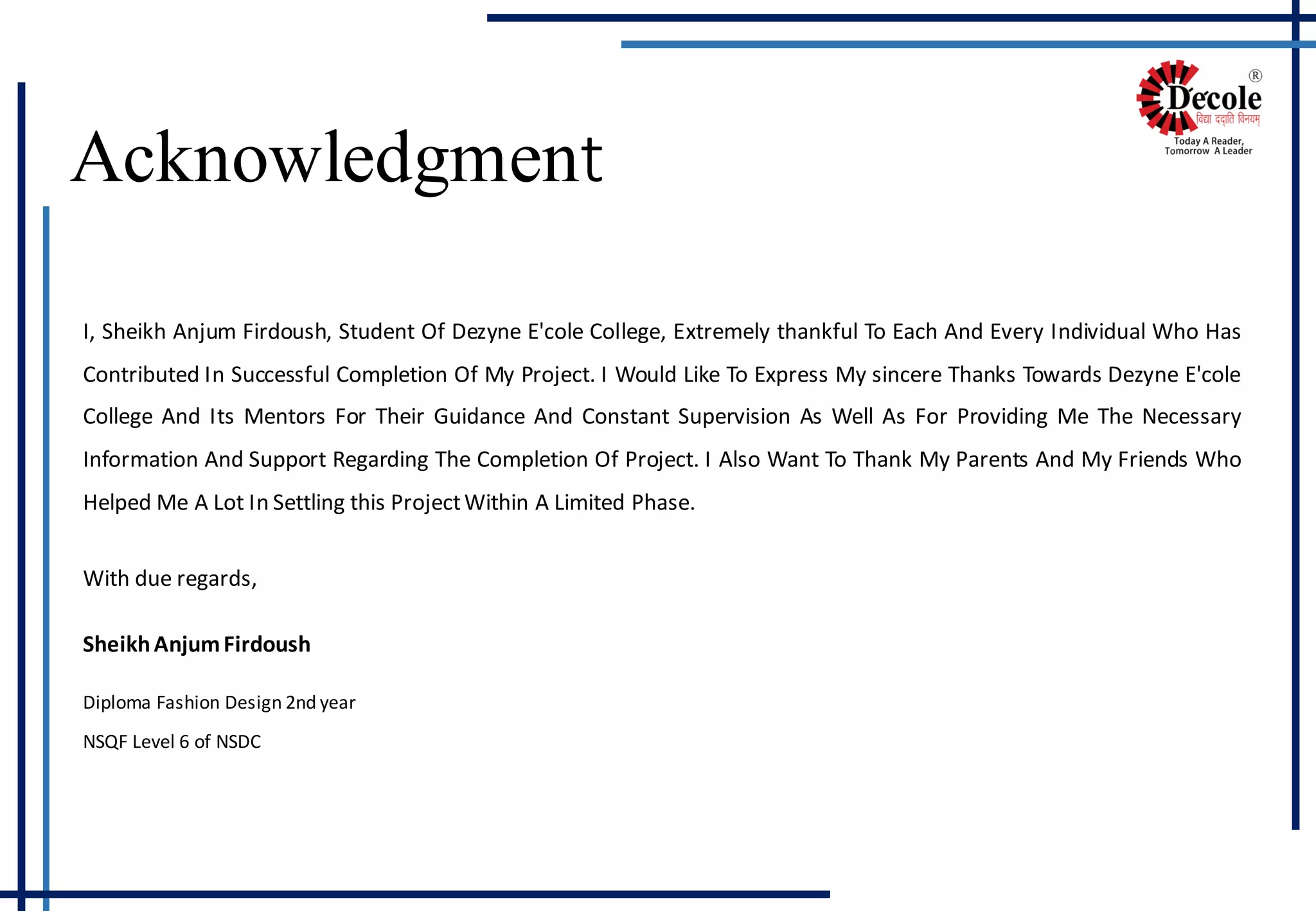 Sheikh Anjum Firdoush , Diploma Fashion Design Second Year | PPT