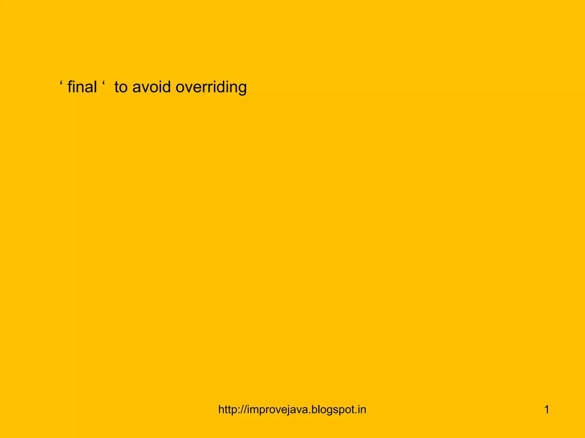 Final ‘ to avoid overriding | PPT