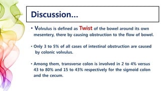 Transverse colon volvulus final | PPT