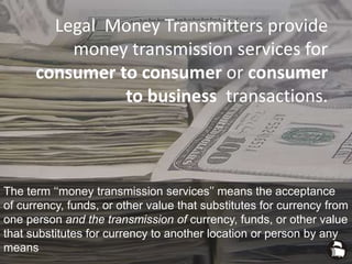 Money Seizures and Currency Transmitters | PPT