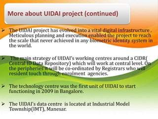UIDAI:use of technology in increasing efficiency,delivery and ...
