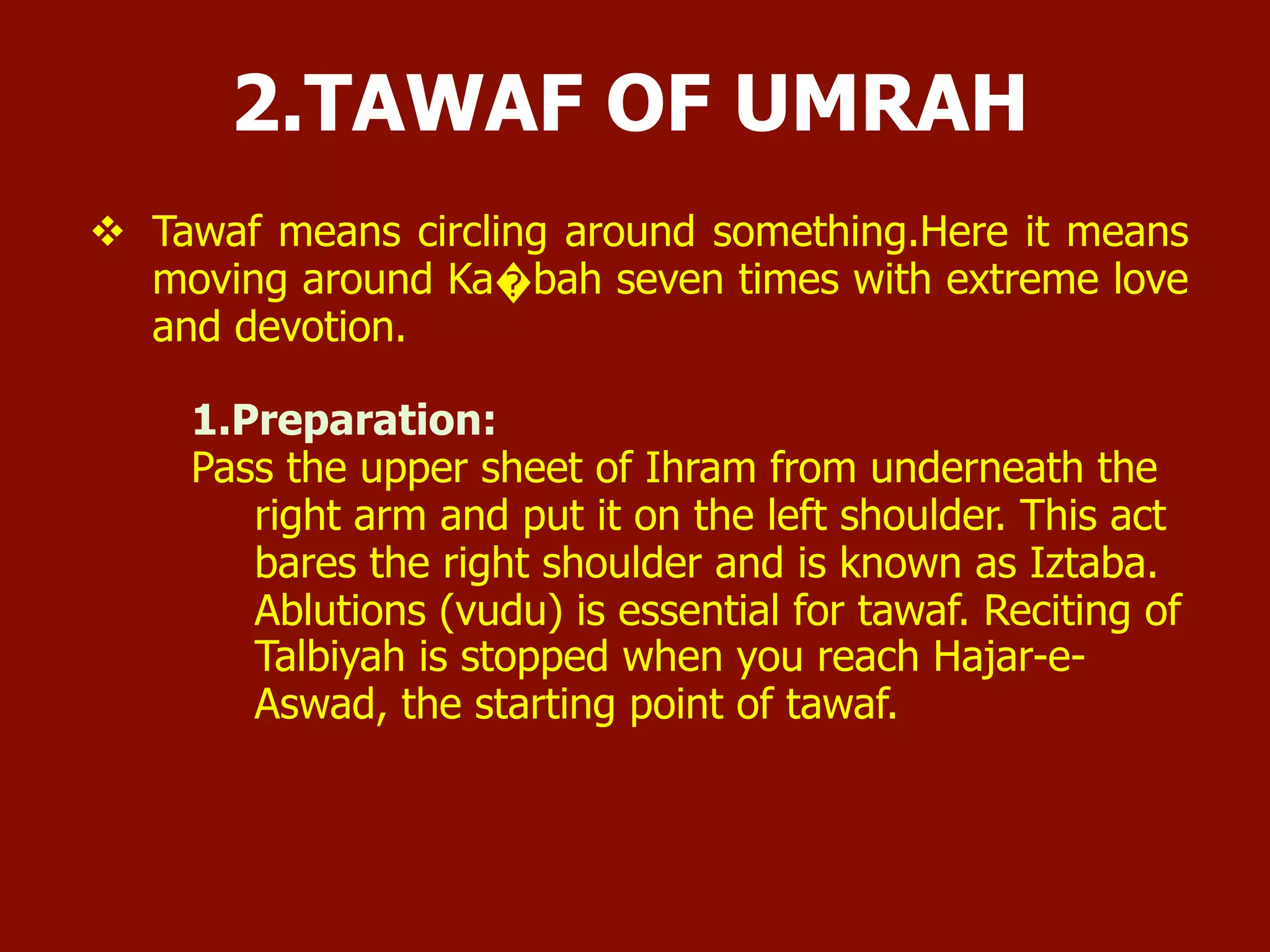 Step by Step Guide to Holy Umrah/Umra | PPTX