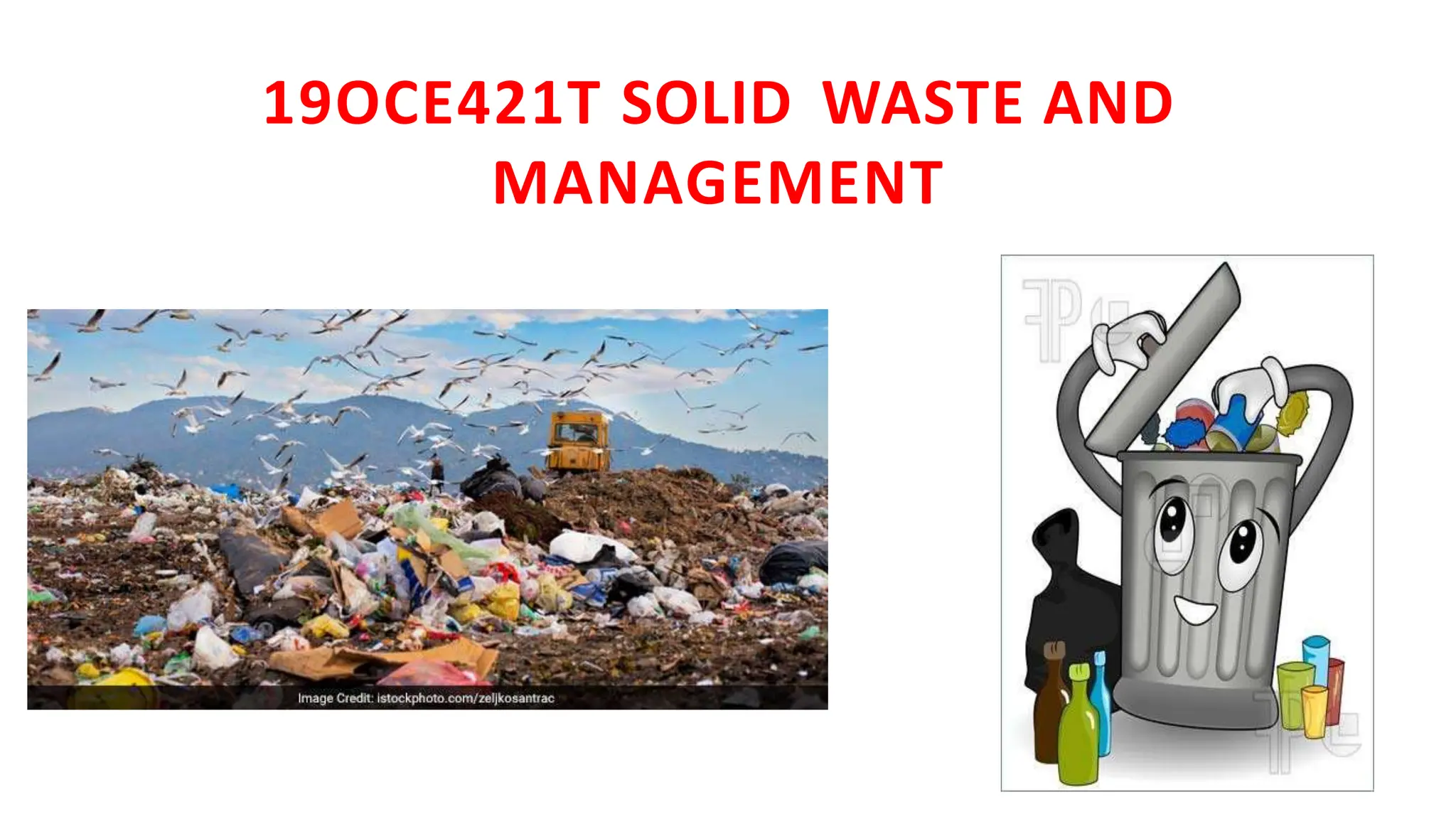 SOLD WASTE PPT, INTRODUCTION AND ITS TYPES | PPTX