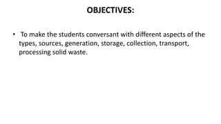 SOLD WASTE PPT, INTRODUCTION AND ITS TYPES | PPT