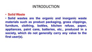 SOLD WASTE PPT, INTRODUCTION AND ITS TYPES | PPT