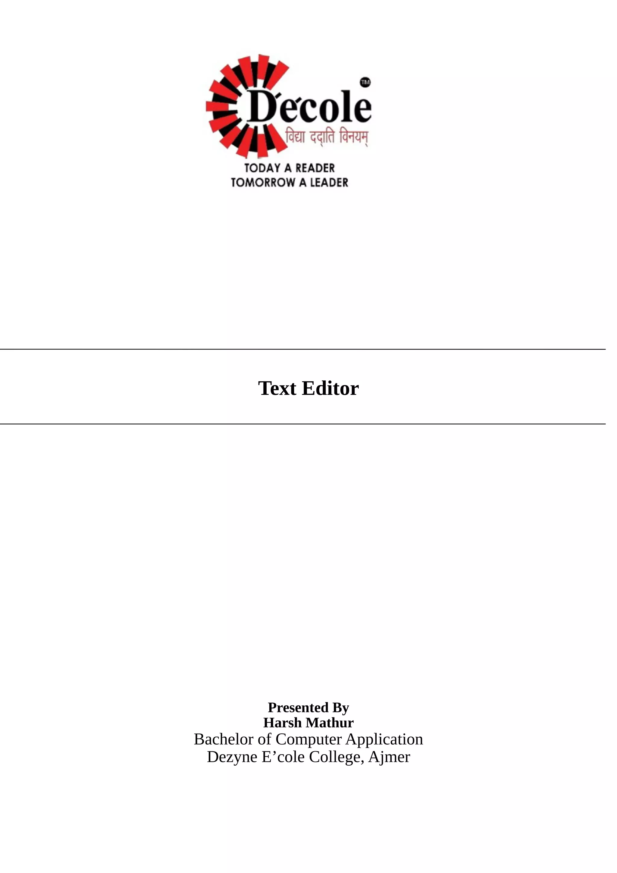 Text Editor By Harsh Mathur. | PDF