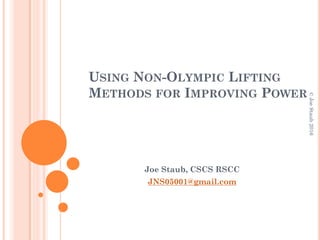Using Non-Olympic lifting methods for improving power | PPT