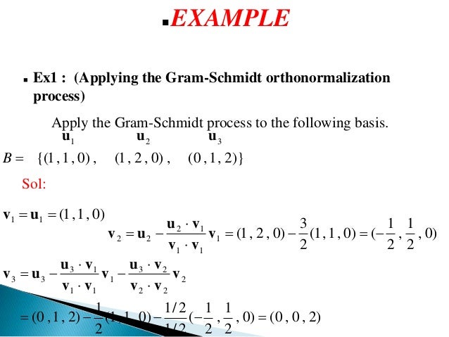 ORTHOGONAL, ORTHONORMAL VECTOR, GRAM SCHMIDT PROCESS, ORTHOGONALLY D…