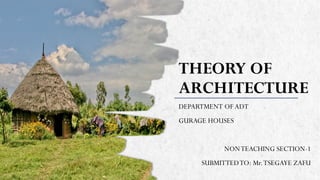 Gurage vernacular architecture presentation.pptx