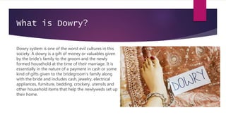 Dowry system in Bangladesh | PPTX