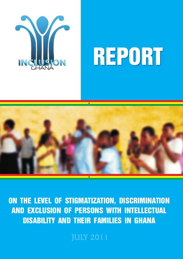 Report on the Level of Stigmatisation, Discrimination and Exclusion o…