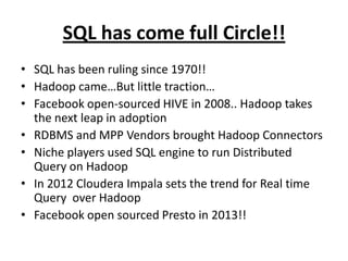 Final version sql over hadoop ver1 | PPTX