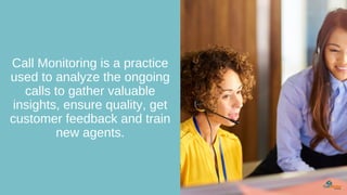 Call Monitoring - 5 Best Practices | PPT