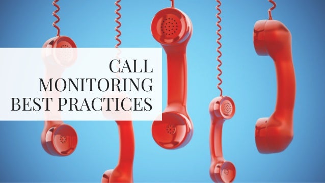 Call Monitoring - 5 Best Practices