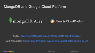 MongoDB World 2016: MongoDB + Google Cloud | PPT