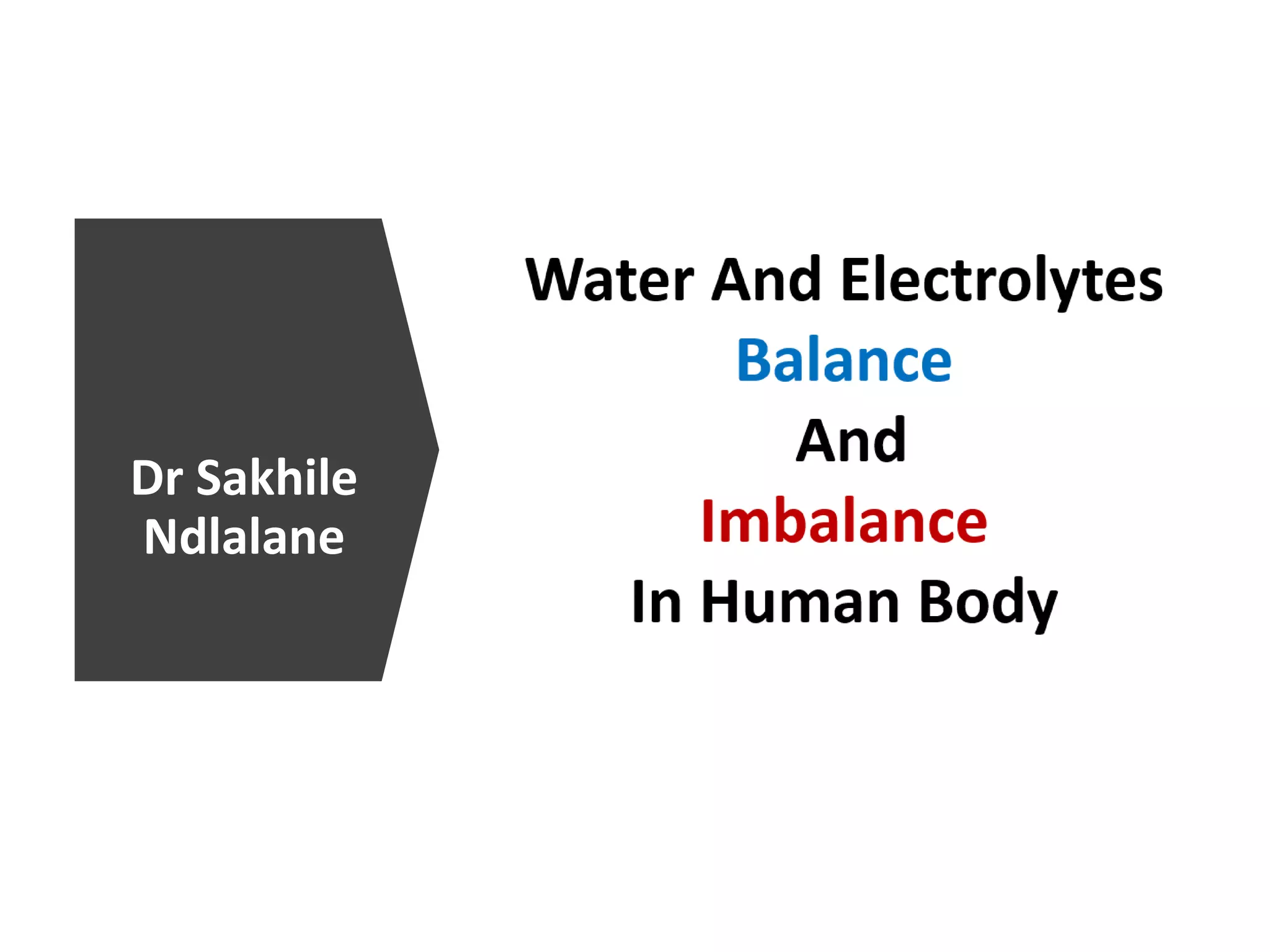 Water & Electrolytes in human | PPTX