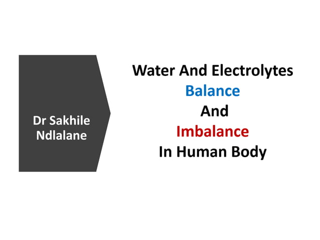 Water & Electrolytes in human | PPT