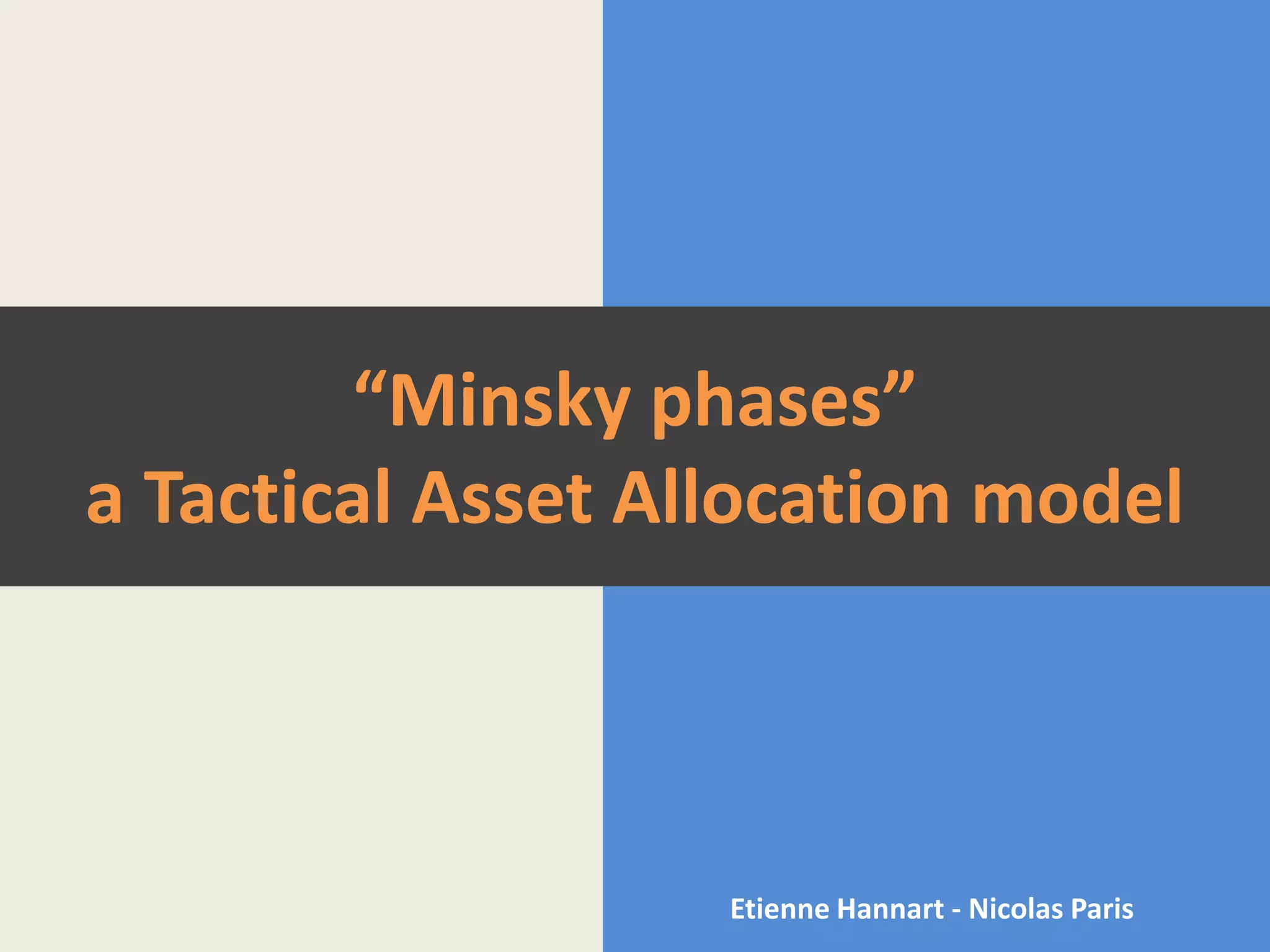 "Minsky Phases" Asset Allocation | PPTX
