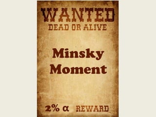 "Minsky Phases" Asset Allocation | PPTX